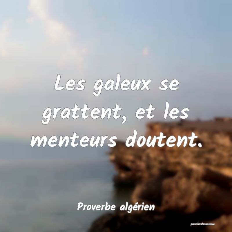 Les galeux se grattent, et les menteurs doutent....