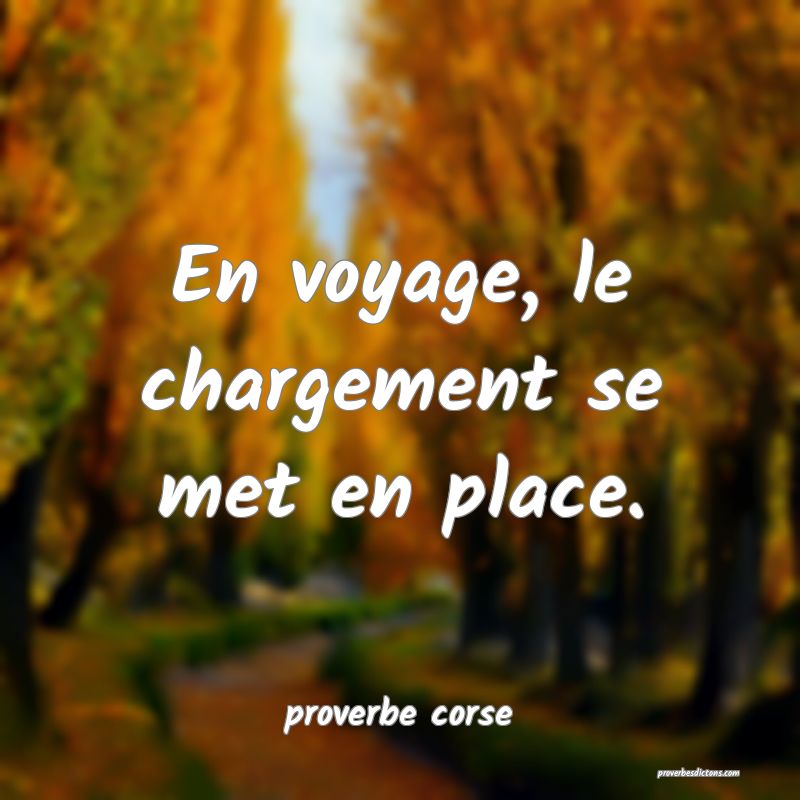 Proverbe Sur Le Voyage
